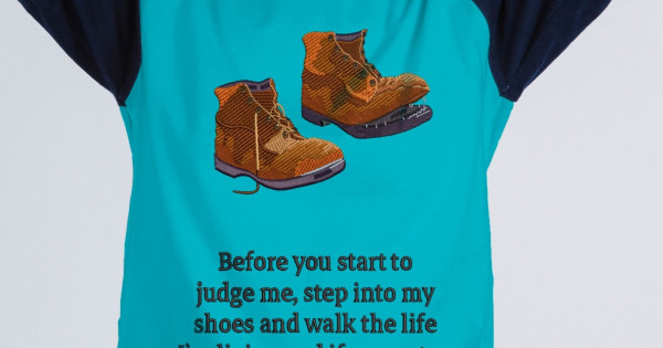 Step Into My Shoes Inspirational Quote