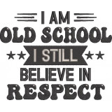Old School Quote Embroidery Design