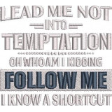 Follow Me Funny Quote Embroidery Design