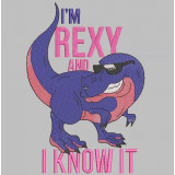 I'm Rexy And I Know It Dragon Quote Embroidery Design