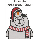 You're The Best Person I Snow Embroidery Design