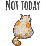 Not Today Tired Cat Embroidery Design