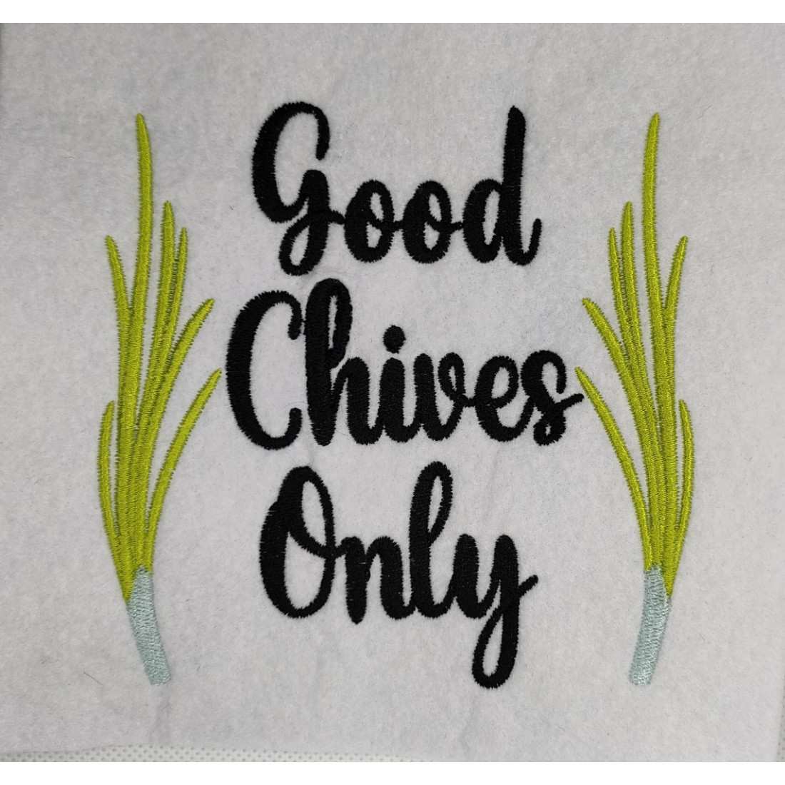 Good Chives Only Embroidery Design