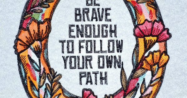 Be Brave Enough Horseshoe Quote Embroidery Design - Instant Download