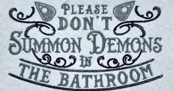 Demon-Free Zone Quote Embroidery Design - Instant Download